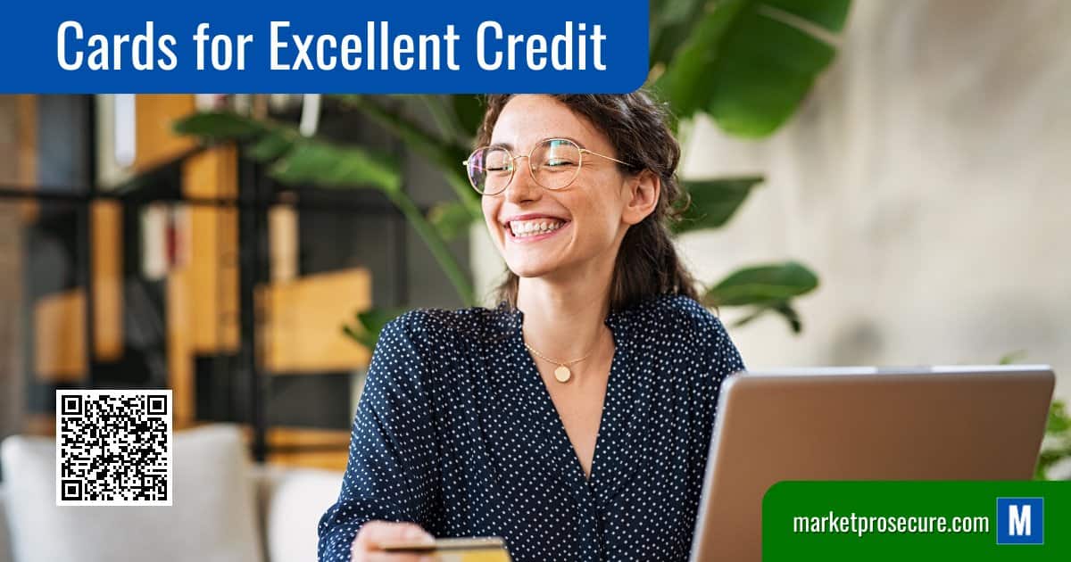 Cards for Excellent Credit List 2025 - Apply Now - MarketProSecure