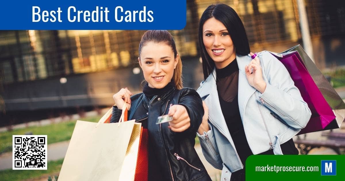 Best Credit Cards - Types, Issuers, Networks - MarketProSecure